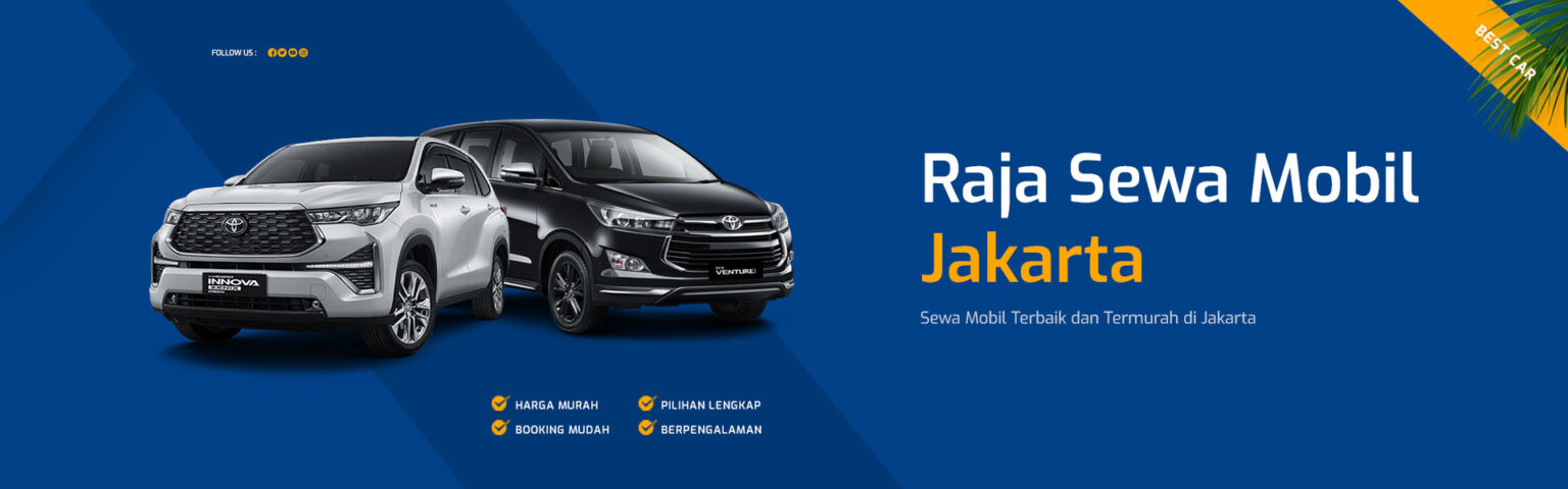 Tentang Kami - Raja Sewa Mobil Jakarta